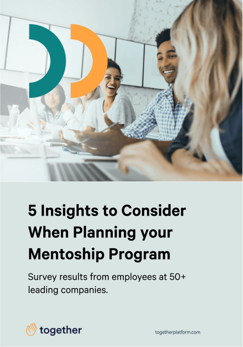 What Employees Want From Workplace Mentoring Programs Together Software